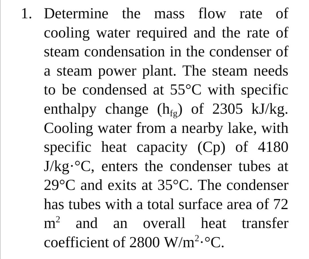 Solved Determine the mass flow rate of cooling water | Chegg.com