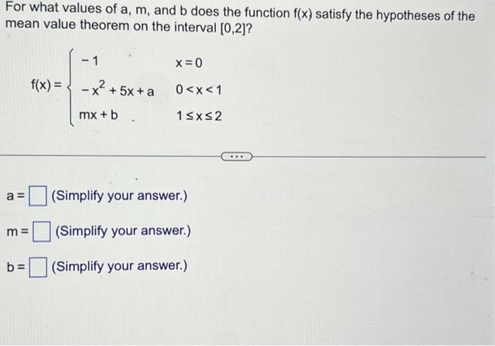 Solved For what values of a,m, and b does the function f(x) | Chegg.com