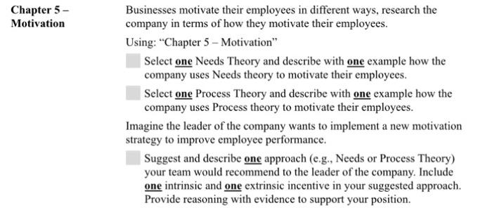 Solved Chapter 5− Motivation Businesses motivate their | Chegg.com