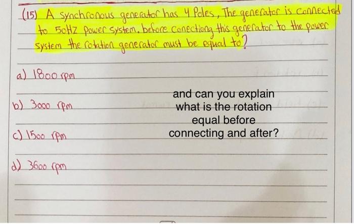 Solved (15) A synchronous generator has 4 Poles, The | Chegg.com
