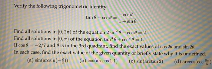 Solved Verify the following trigonometric identity: | Chegg.com