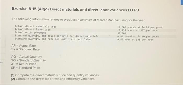 Solved Exercise 8-15 (Algo) Direct materials and direct | Chegg.com
