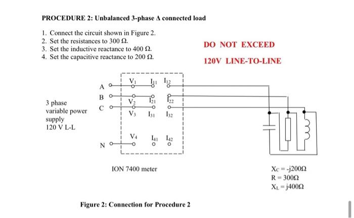 Solved PROCEDURE 2: Unbalanced 3-phase A connected load 1. | Chegg.com