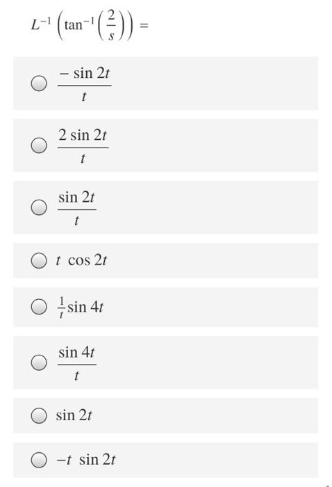 Solved 1.-"(tan"" ()) - sin 2t t 2 sin 2t t sin 2t t t cos | Chegg.com