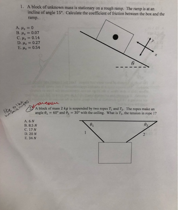 Solved 1. A block of unknown mass is stationary on a rough | Chegg.com