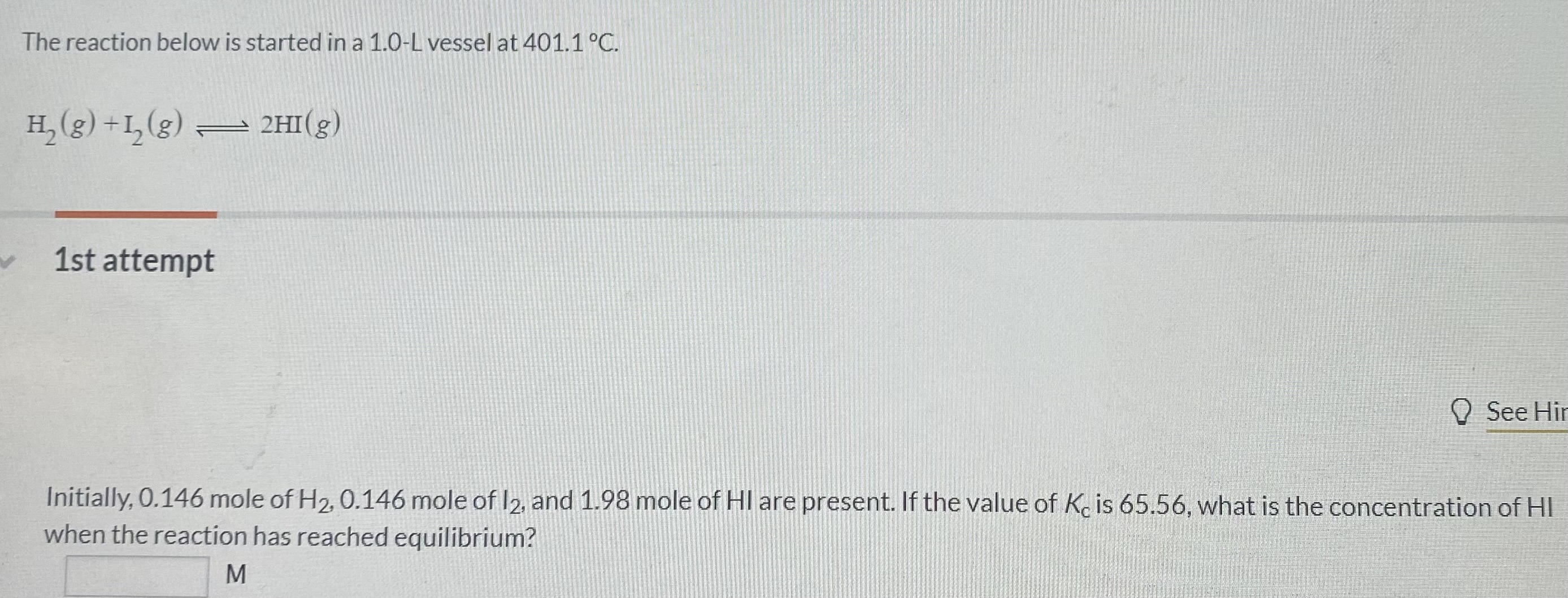 Solved The reaction below is started in a 1.0-L ﻿vessel at | Chegg.com