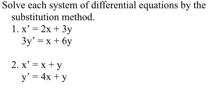 Solved I need to solve for my diffy q class. Please show all | Chegg.com