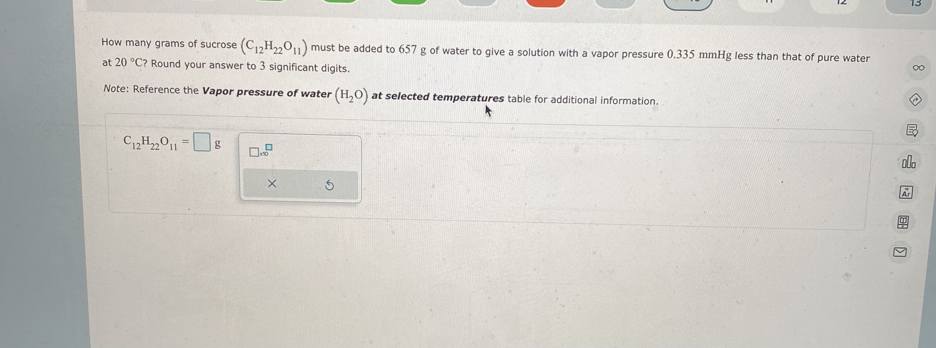 Solved How many grams of sucrose (C12H22O11) ﻿must be added | Chegg.com