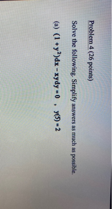 Solved Problem 4 (26 points) Solve the following. Simplify | Chegg.com