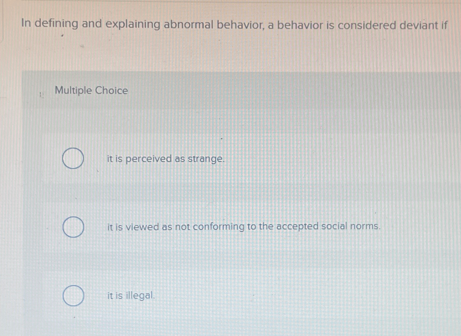 Solved In defining and explaining abnormal behavior, a | Chegg.com