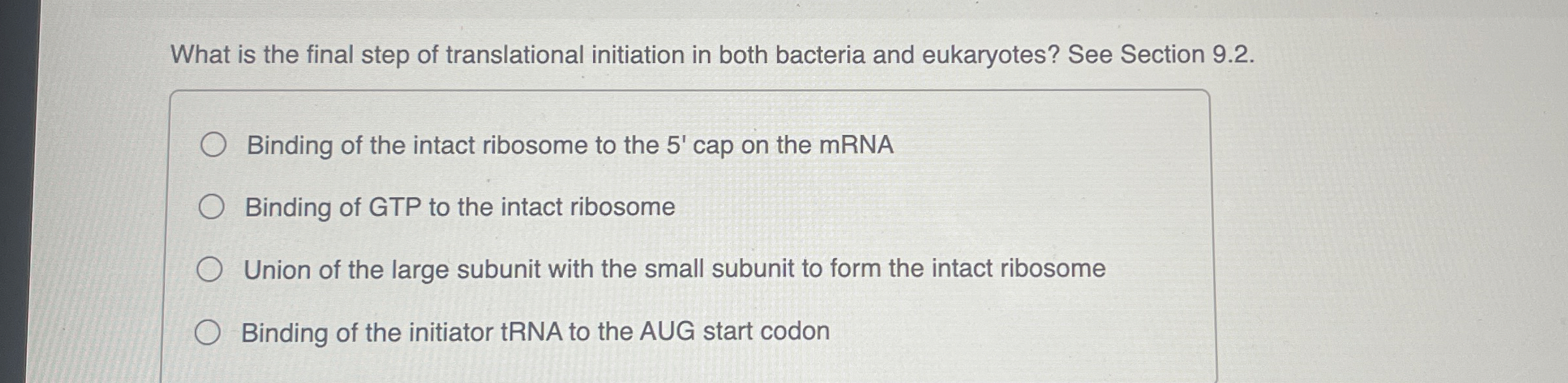 Solved What is the final step of translational initiation in | Chegg.com