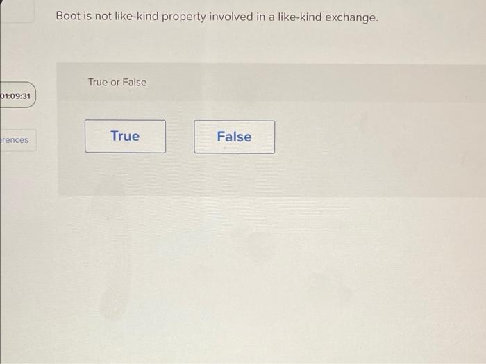 Solved Boot is not like-kind property involved in a | Chegg.com