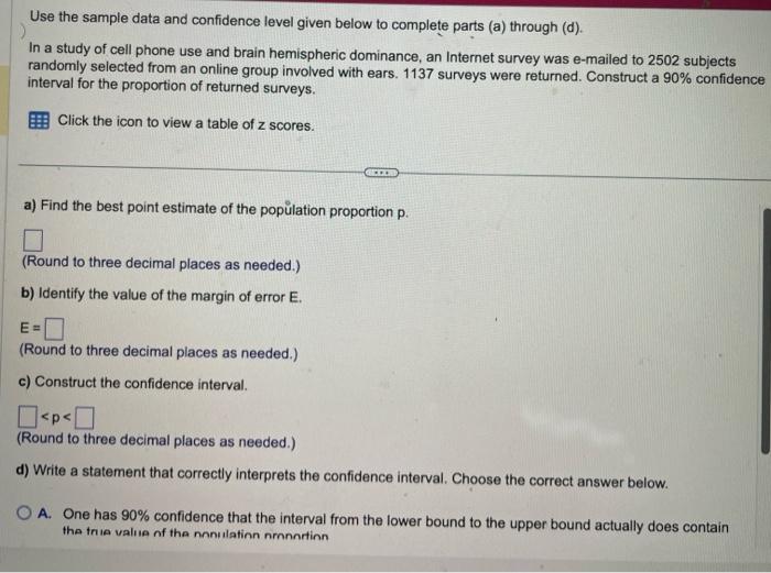 Solved Use the sample data and confidence level given below | Chegg.com