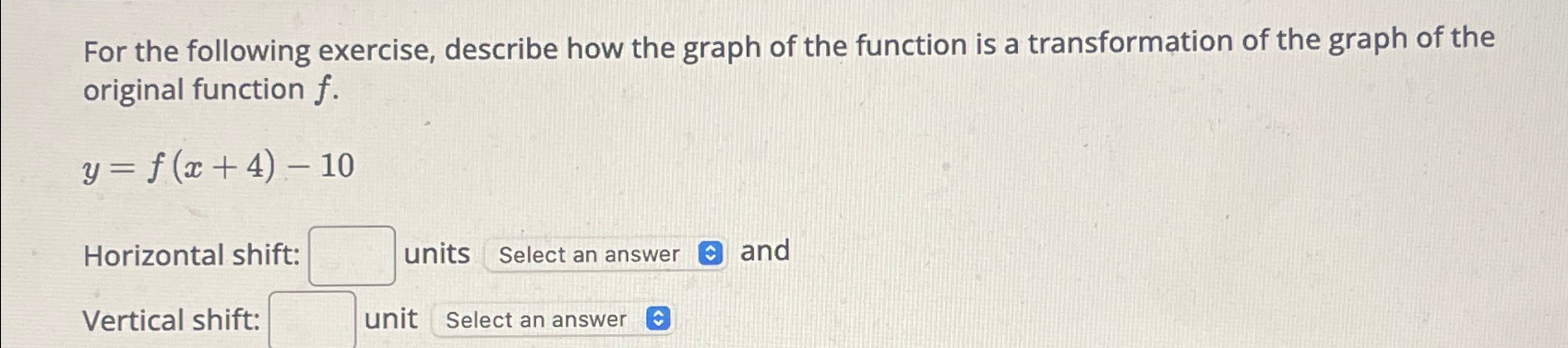 Solved For the following exercise, describe how the graph of | Chegg.com
