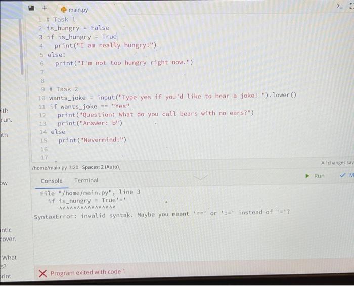 Solved 1 # Task 1 2 is_hungry = False 3 if is_hungry = True | Chegg.com