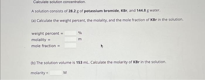 Solved Calculate solution concentration. A solution consists | Chegg.com