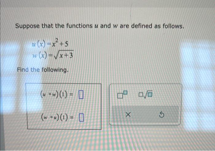 Solved Suppose that the functions u and w are defined as | Chegg.com
