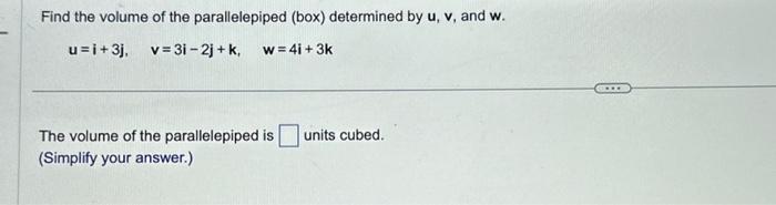 Solved Find the volume of the parallelepiped (box) | Chegg.com