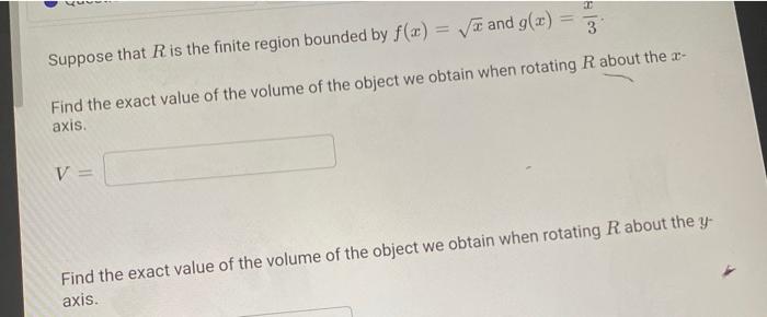 Solved 3 Suppose that R is the finite region bounded by f(x) | Chegg.com