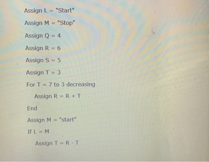 Solved Loop Logic The following logic needs to be traced | Chegg.com
