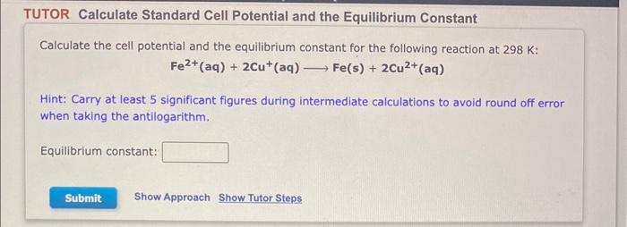 Solved Calculate the cell potential and the equilibrium | Chegg.com