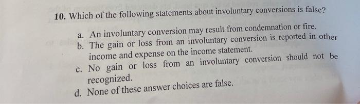 Solved 10. Which of the following statements about | Chegg.com
