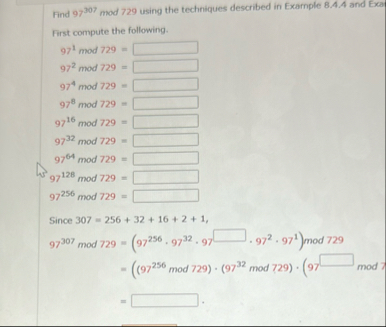 Solved Find 97307mod729 ﻿using the techniques described in | Chegg.com