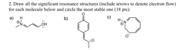 Solved 2. Draw all the significant resonance structures | Chegg.com