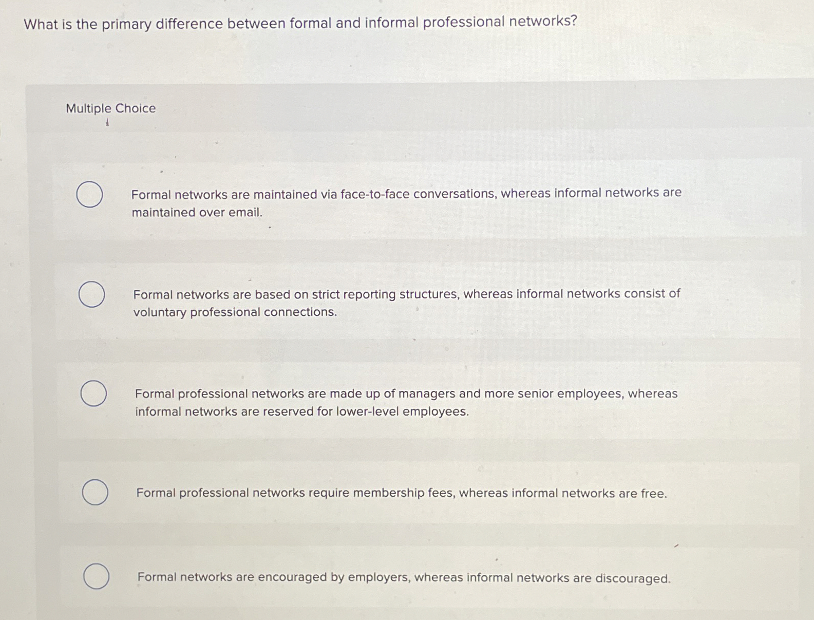 Solved What is the primary difference between formal and | Chegg.com