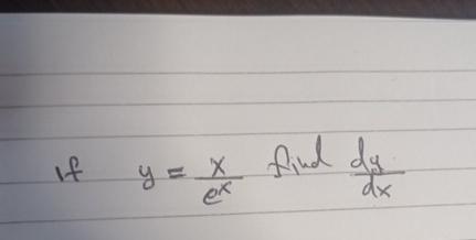 Solved if y=xex ﻿find dydx | Chegg.com
