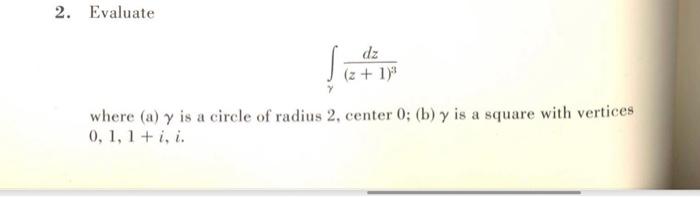 Solved complex analysis using the residue theorem can you | Chegg.com