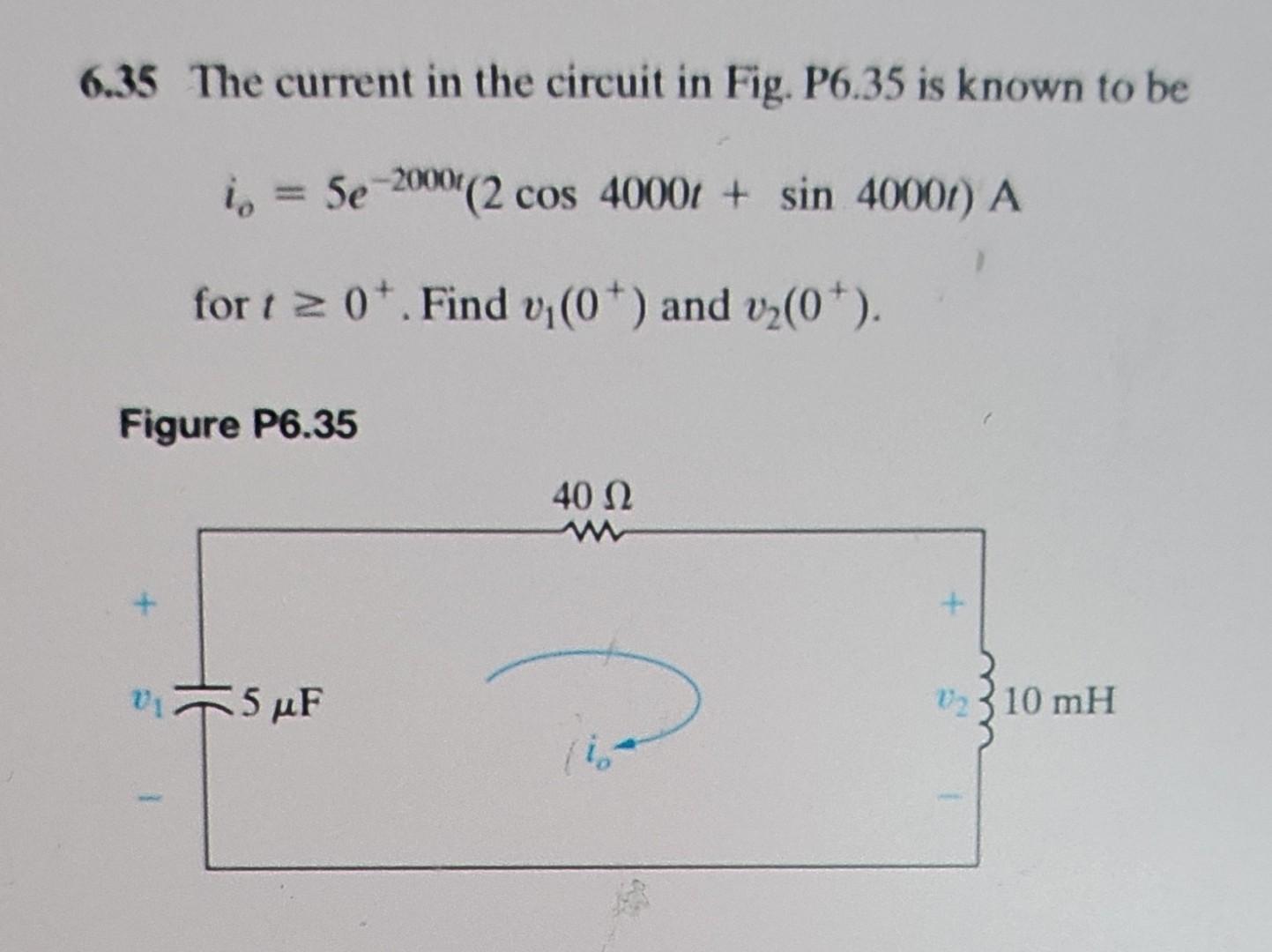 Solved 6.35 The current in the circuit in Fig. P6.35 is | Chegg.com