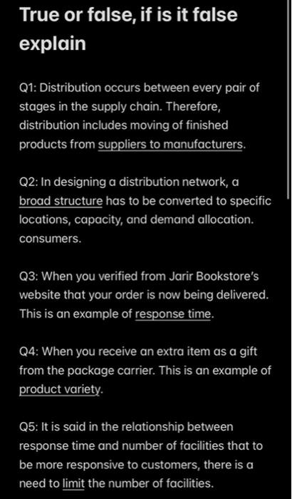 Solved True or false, if is it false explain Q1: | Chegg.com