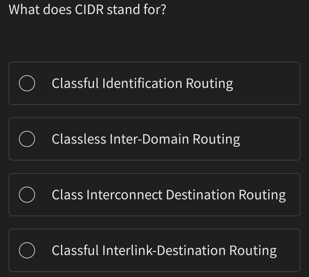Solved What does CIDR stand for?Classful Identification | Chegg.com