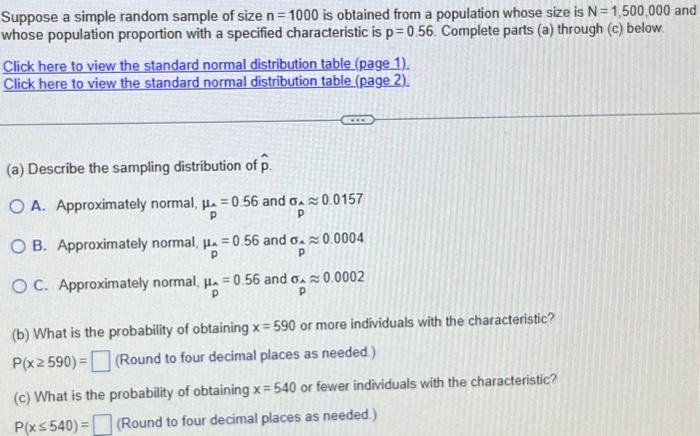 Solved Suppose a simple random sample of size n=1000 is | Chegg.com