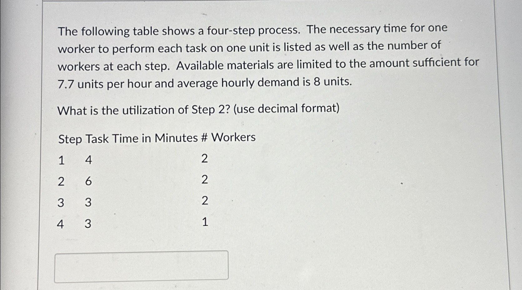Solved The following table shows a four-step process. The | Chegg.com