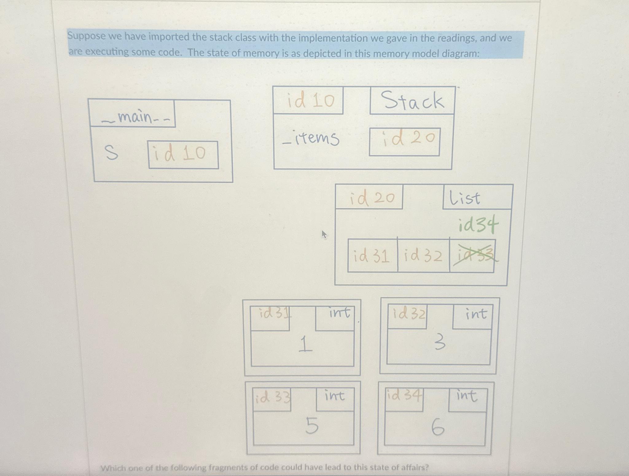 Solved Suppose we have imported the stack class with the | Chegg.com