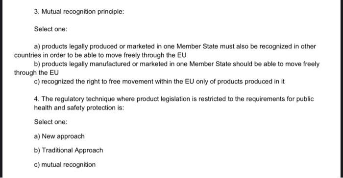 Solved 3. Mutual recognition principle: Select one: a) | Chegg.com