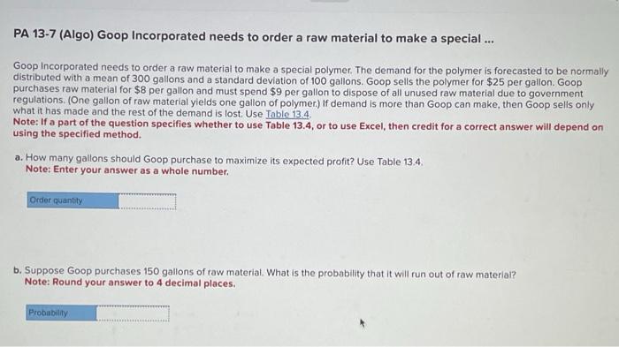 Solved PA 13-7 (Algo) Goop Incorporated needs to order a raw | Chegg.com