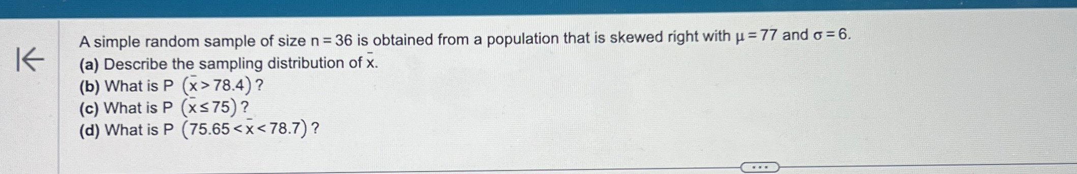 Solved A simple random sample of size n=36 ﻿is obtained from | Chegg.com