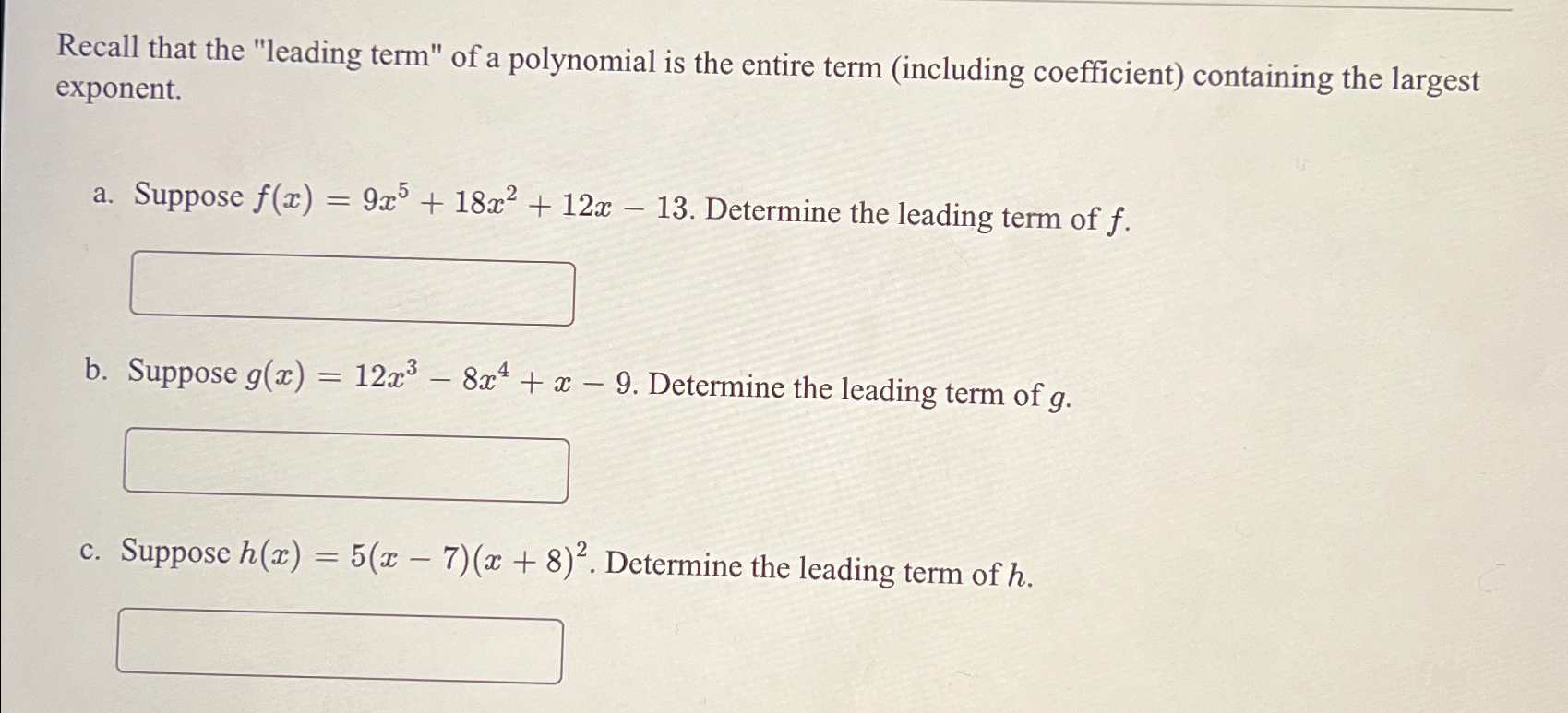 Solved Recall that the "leading term" of a polynomial is the | Chegg.com