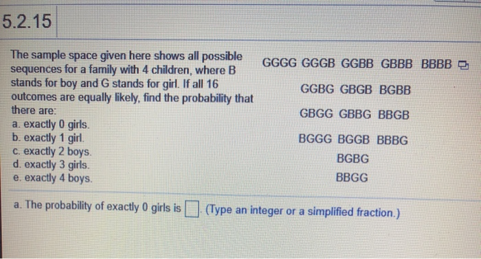 Solved 5.2.15 GGGG GGGB GGBB GBBB BBBB GGBG GBGB BGBB The | Chegg.com