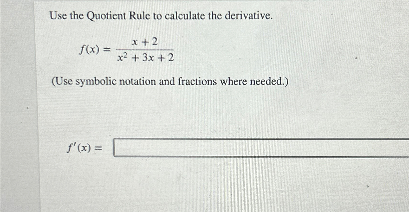 Solved Use the Quotient Rule to calculate the | Chegg.com