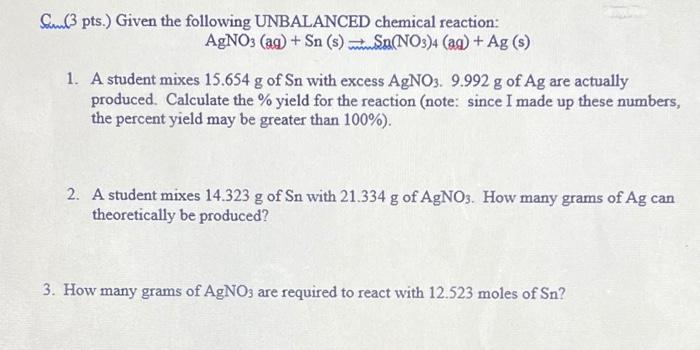 Solved Sam(3 pts.) Given the following UNBALANCED chemical | Chegg.com