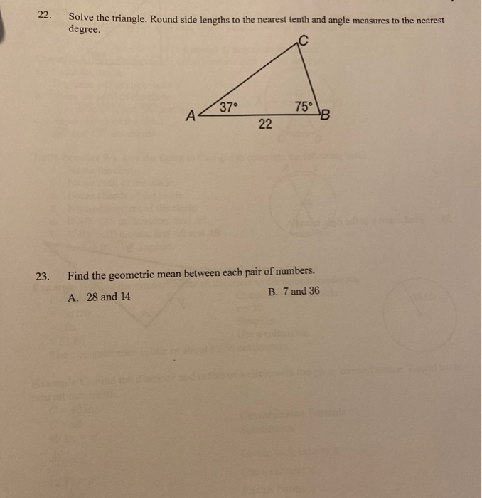 Solved 22. Solve the triangle. Round side lengths to the | Chegg.com