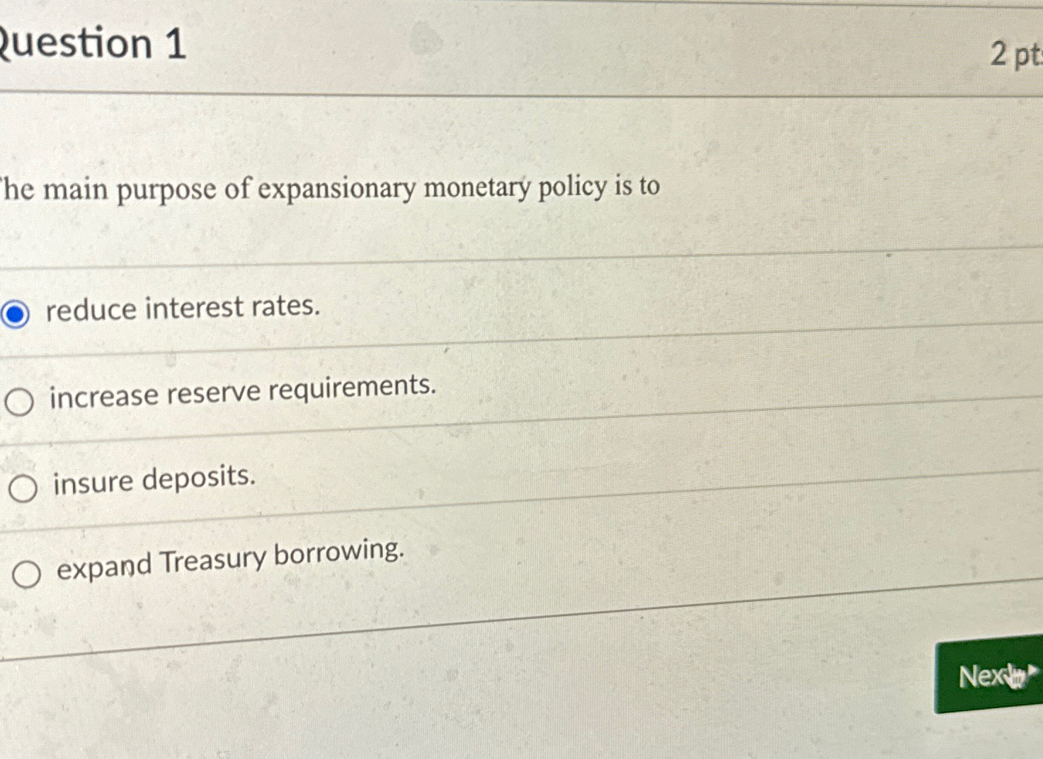 Solved uestion 1he main purpose of expansionary monetary | Chegg.com Solved uestion 1he main purpose of expansionary monetary | Chegg.com