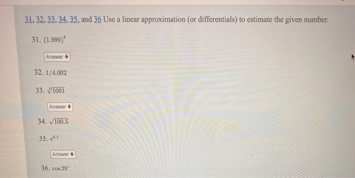 Solved 31,32,33,34,35, and 36 Use a linear approximation (or | Chegg.com