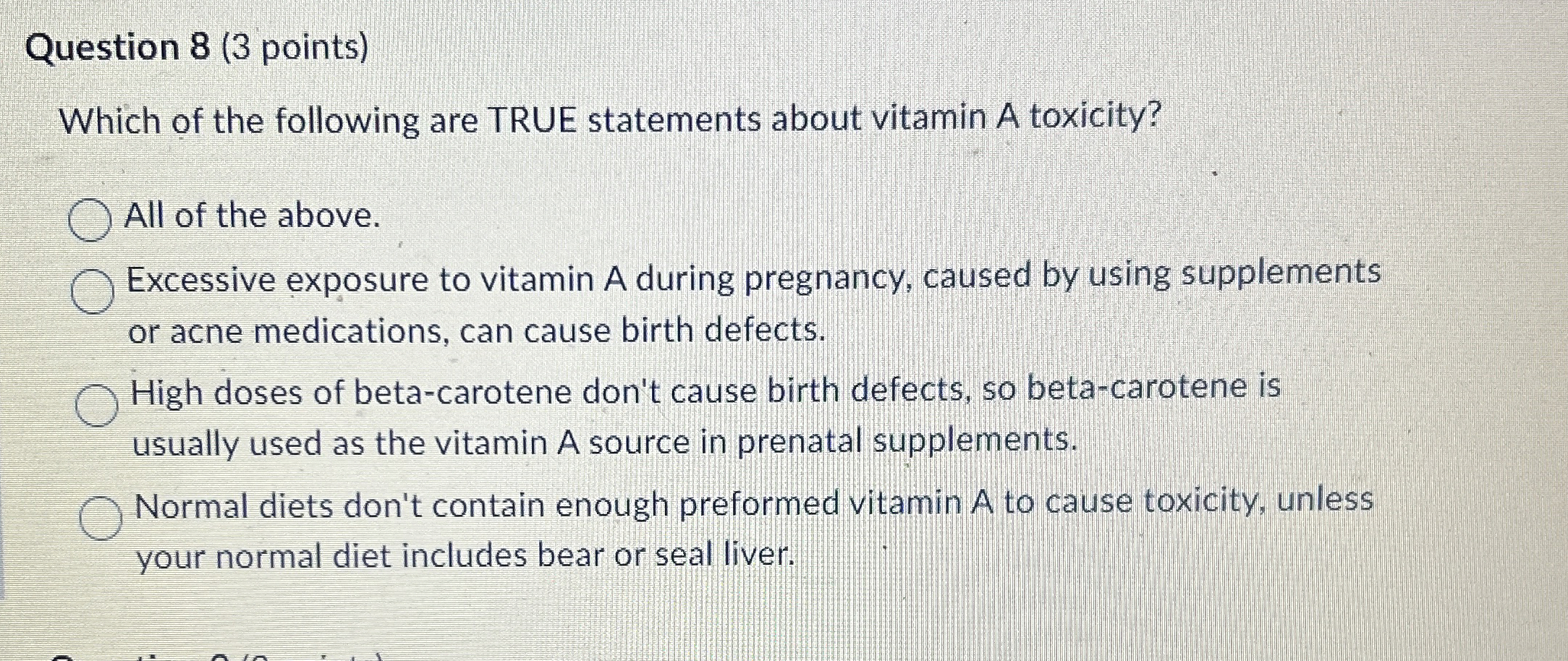 Solved Question 8 (3 ﻿points)Which of the following are TRUE | Chegg.com