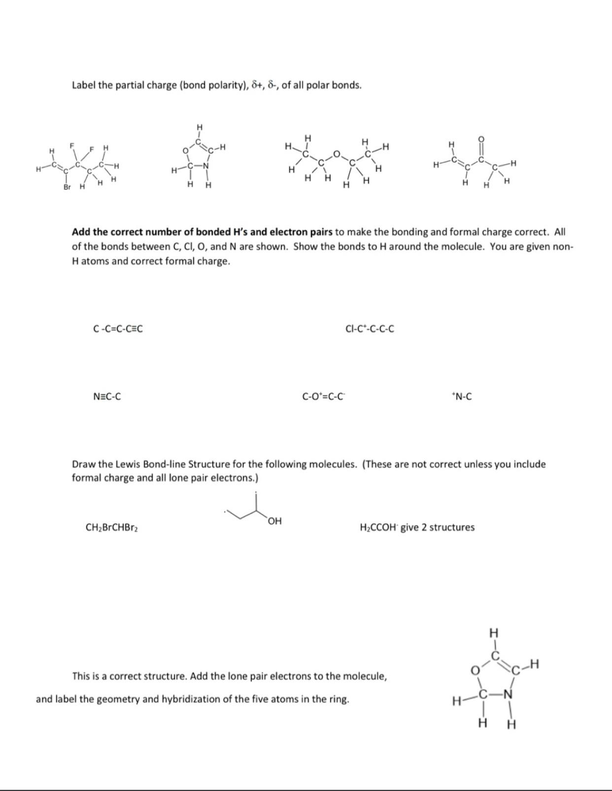 Solved Label the partial charge (bond polarity), δ+,δ-, ﻿of | Chegg.com