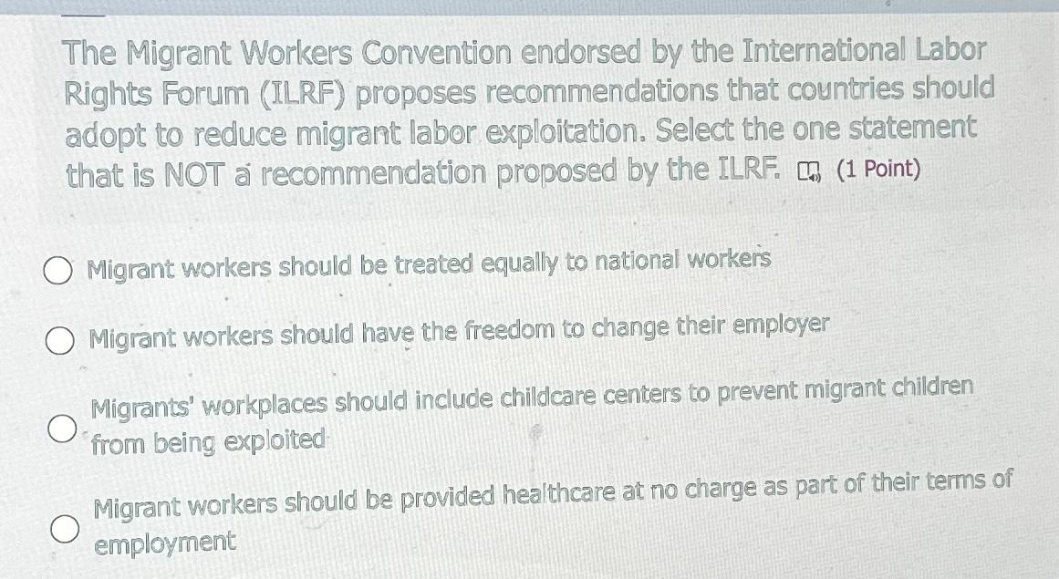 Solved The Migrant Workers Convention endorsed by the | Chegg.com